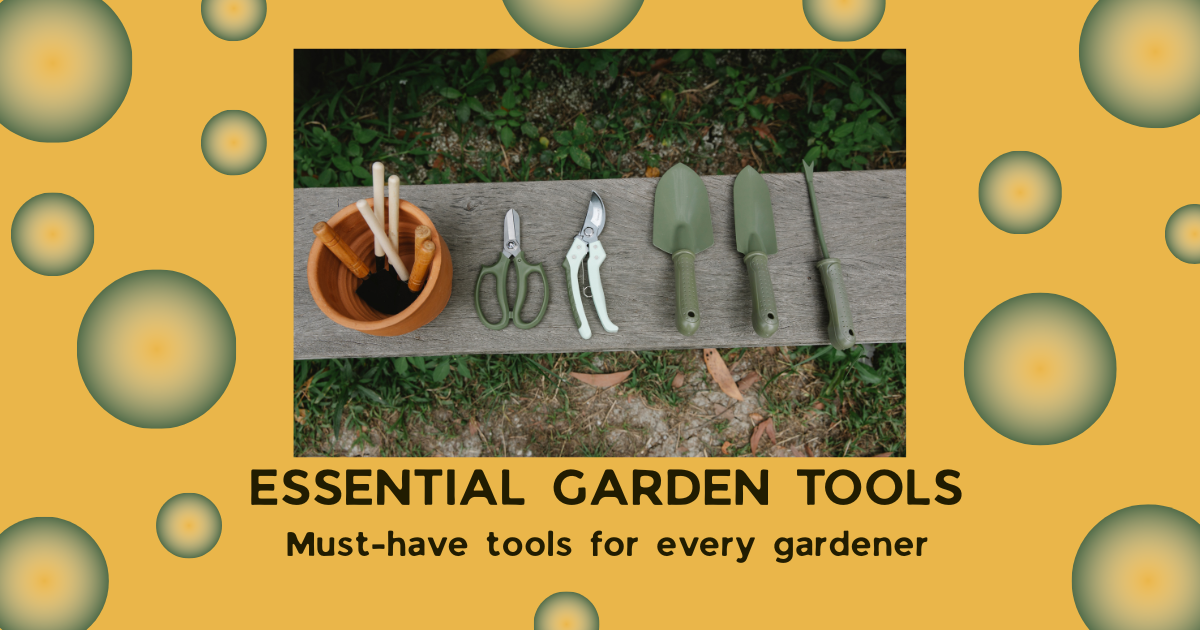 My Favorite Desert Gardening Tools - FireBloom Gardens
